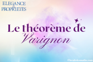 Théorème de Varignon – Le café des maths